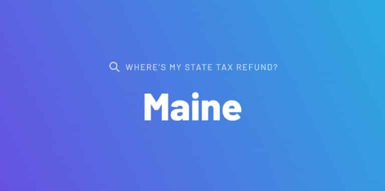 Where Is My Maine Tax Refund? | TaxAct